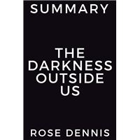 The Darkness Outside Us by Eliot Schrefer – autres ebooks collection ...