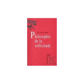Philosophie de la sollicitude - broché - Ann Van Sevenant - Achat Livre ...