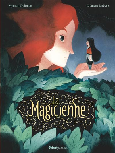La Magicienne - cartonné - Myriam Dahman, Clément Lefèvre - Achat Livre ...