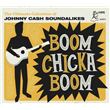Chicka Boom : The Ultimate Collection Of Johnny Cash Soundalikes ...