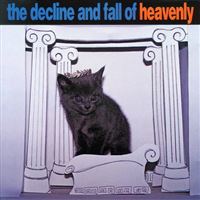 The Decline And Fall Of Heavenly, Musique neuf ou occasion | fnac