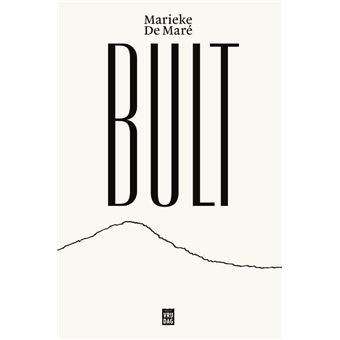 Bult - broché - Marieke De Maré - Achat Livre | fnac