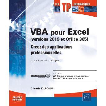 VBA pour Excel Version 2019 et Office 365 - broché - Claude Duigou ...