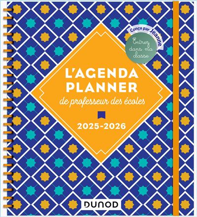 L'Agenda planner de professeur des écoles - 2025-2026 Entrez dans ma ...