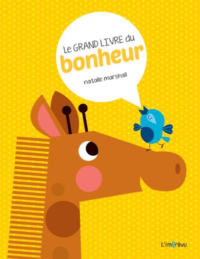 Le grand livre du bonheur - cartonné - Natalie Marshall, Livre tous les livres à la Fnac