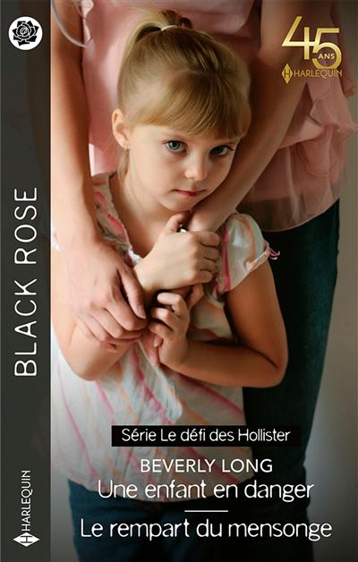 Une enfant en danger - Le rempart du mensonge - Poche - Beverly Long ...