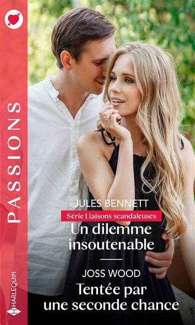 Un dilemme insoutenable - Tentée par une seconde chance - Poche - Jules ...