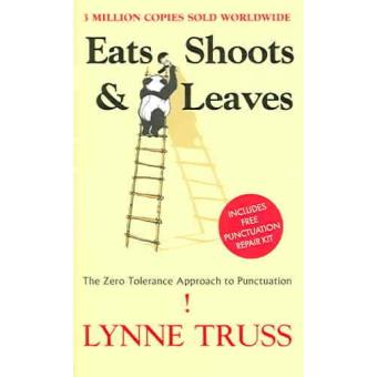 Eats, shoots & leaves - Poche - Lynne Truss - Achat Livre | fnac