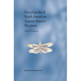 Encyclopedia of South American aquatic insects Plecoptera - relié - W ...
