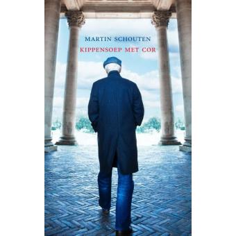 Kippensoep met Cor roman - broché - Martin Schouten - Achat Livre | fnac