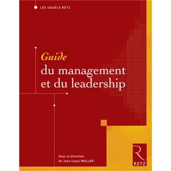 Guide du management et du leadership - broché - Collectif - Achat Livre ...