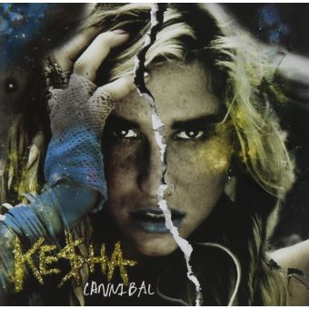 Cannibal - Ke$ha - CD album - Achat & prix | fnac