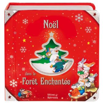 Noël dans la forêt enchantée - broché - Claire Trévise, Tony Wolf ...