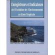 Enregistreurs et indicateurs de l'évolution de l'environnement en zone ...