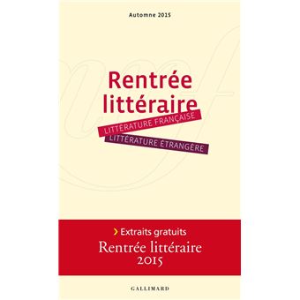Extraits gratuits - Rentrée littéraire Gallimard 2015 - ebook (ePub) - Carole Martinez, Clélia ...