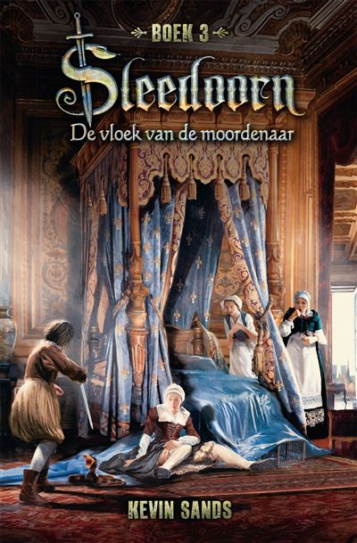 Sleedoorn serie - Tome 3 - De vloek van de moordenaar - Kevin Sands ...