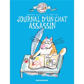 Journal d'un chat assassin - d'après Anne Fine Tome 1 - Journal d un ...