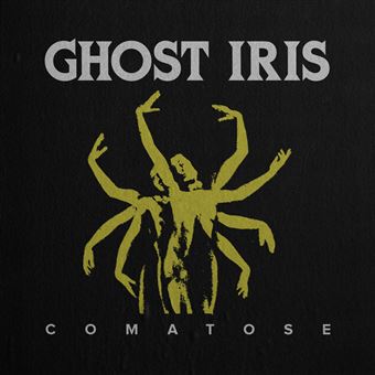 Ghost Iris - Comatose - Compra música na Fnac.pt