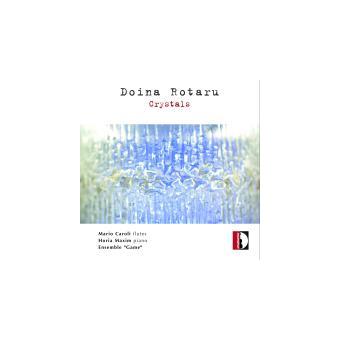 Crystals Portrait de la compositrice - Doina Rotaru - CD album - Achat ...