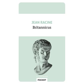 Britannicus - Poche - Jean Racine, Emmanuel Martin - Achat Livre ou ...