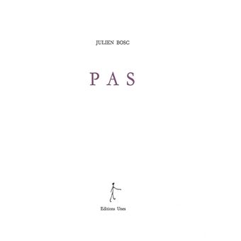Pas - broché - Julien Bosc - Achat Livre | fnac