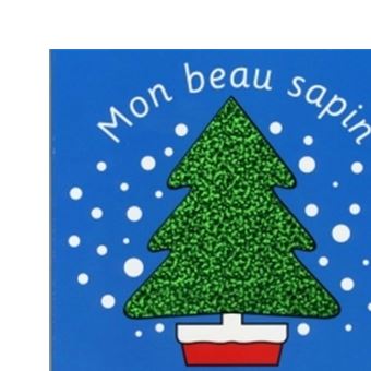 Mon beau sapin - cartonné - Dawn Sirett, Ingo Peterson - Achat Livre | fnac