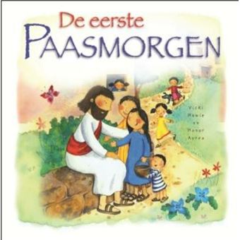 De eerste paasmorgen - cartonné - Vicki Howie, Honor Ayres - Achat ...