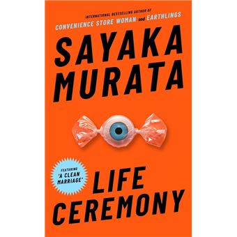 Life Ceremony - broché - Sayaka Murata - Achat Livre | fnac