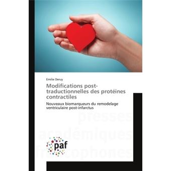 Modifications post-traductionnelles des protéines contractiles - broché ...