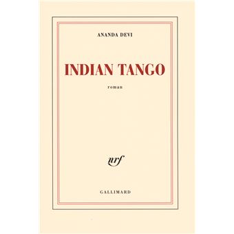 Indian Tango - broché - Ananda Devi - Achat Livre | fnac