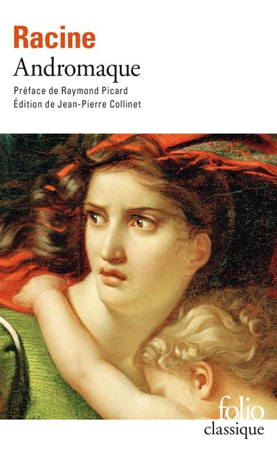 Andromaque - Poche - Jean Racine, Raymond Picard, Livre tous les livres ...