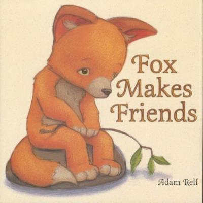 Fox makes friends - Poche - Adam Relf - Achat Livre | fnac