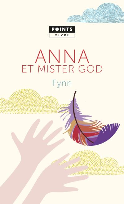 Anna et mister God - Poche - Fynn - Achat Livre | fnac