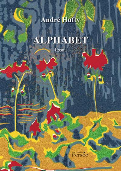 Alphabet - broché - Hufty-A - Achat Livre | fnac