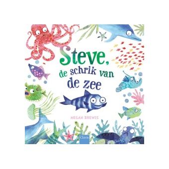 Steve, de schrik van de zee tekst en illustraties Megan Brewis - cartonné - Mélani Le Bris ...