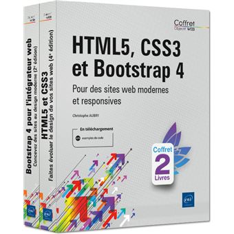 HTML5, CSS3 et Bootstrap 4 - Coffret de deux livres : Pour des sites ...