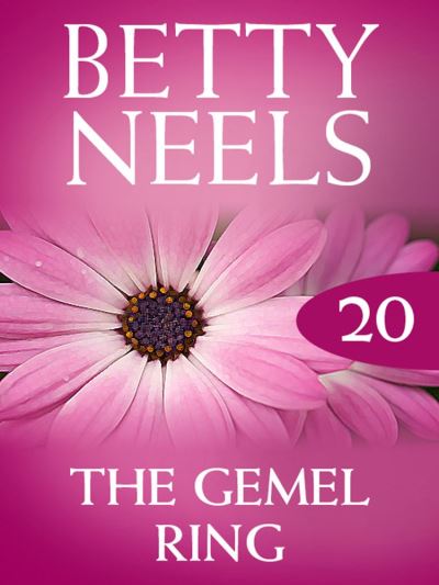 Betty Neels Collection - Tome 20 - The Gemel Ring (Betty Neels ...
