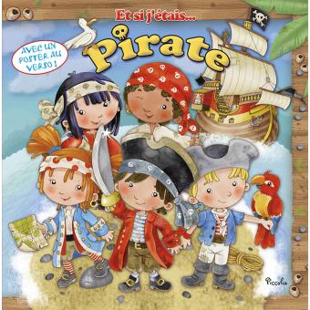 Et si j'étais... pirate - cartonné - Collectif - Achat Livre | fnac