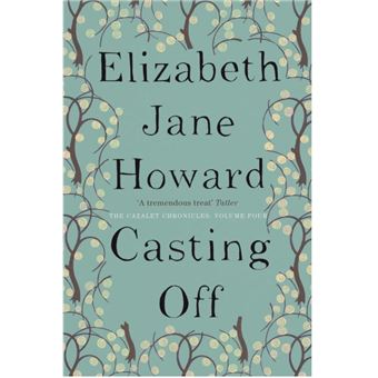 La Saga Des Cazalet - The Cazalet Chronicles - Tome 4 - The cazalet ...