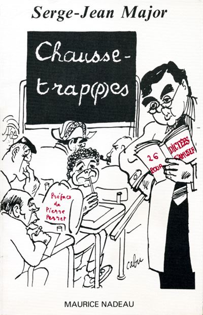 Chausse-Trappes - Serge-Jean Major - Achat Livre | fnac