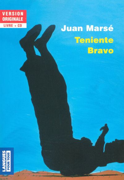 Teniente Bravo (+1 CD) (filmé) Livre avec 1 CD audio - Livre CD - Juan ...
