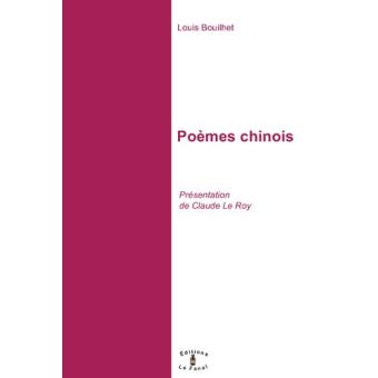 Poèmes chinois - broché - Louis Bouilhet - Achat Livre | fnac