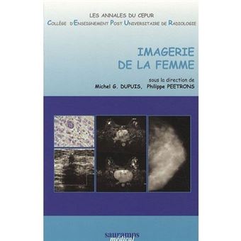 Imagerie de la femme cepur - broché - Michel G. Dupuis, Philippe Peetrons, Michel Dupuis - Achat ...