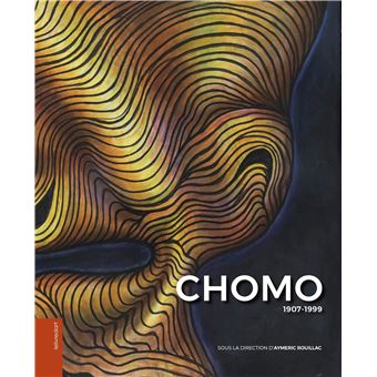 Chomo À la recherche d'un monde perdu - broché - Aymeric Rouillac ...