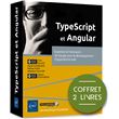 TypeScript et Angular - Coffret de 2 livres : Exploitez le framework de Google pour le ...