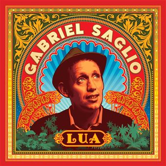 Lua - Gabriel Saglio - CD album - Achat & prix | fnac
