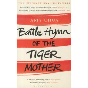 Battle hymn of the tiger mother - Poche - Amy Chua - Achat Livre | fnac