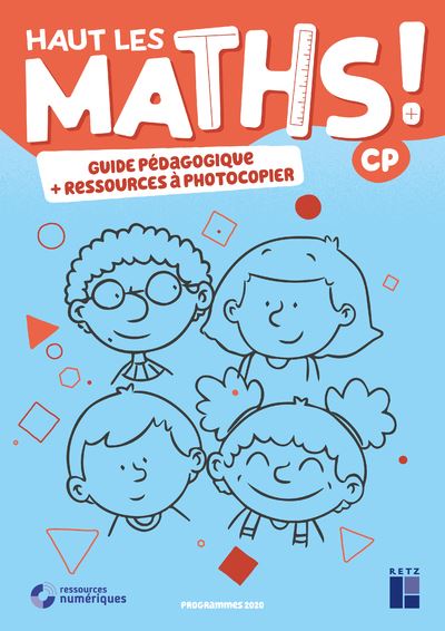 Haut les maths CP - Guide pédagogique + ressources à photocopier - 2021 ...