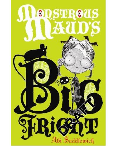 Monstrous maud's big fright - Poche - Abi Saddlewick - Achat Livre ou ...