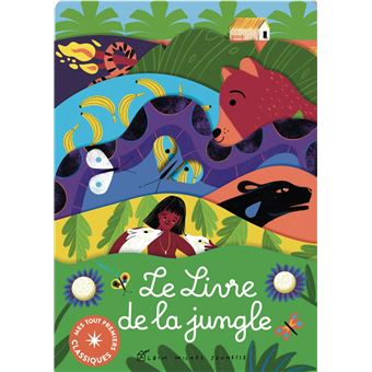 Le Livre de la jungle Mes tout premiers classiques - tome 4 - cartonné - Cynthia Alonso ...